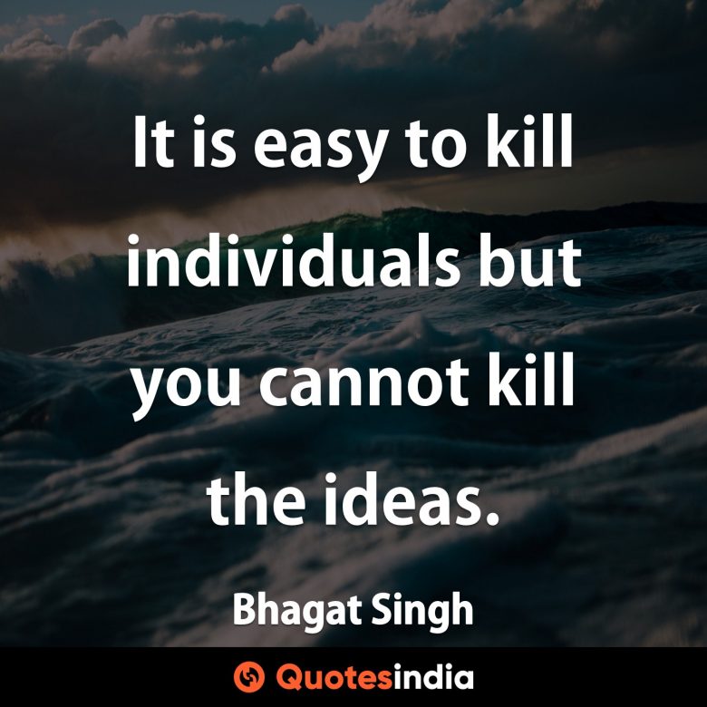 41 Inspirational Quotes of Bhagat Singh - Quotes India