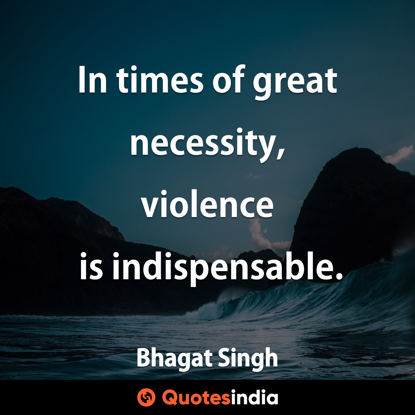 41 Inspirational Quotes of Bhagat Singh - Quotes India