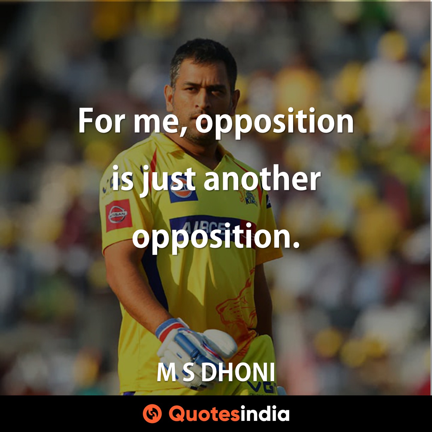 51 Inspirational quotes from MS Dhoni - Quotes India